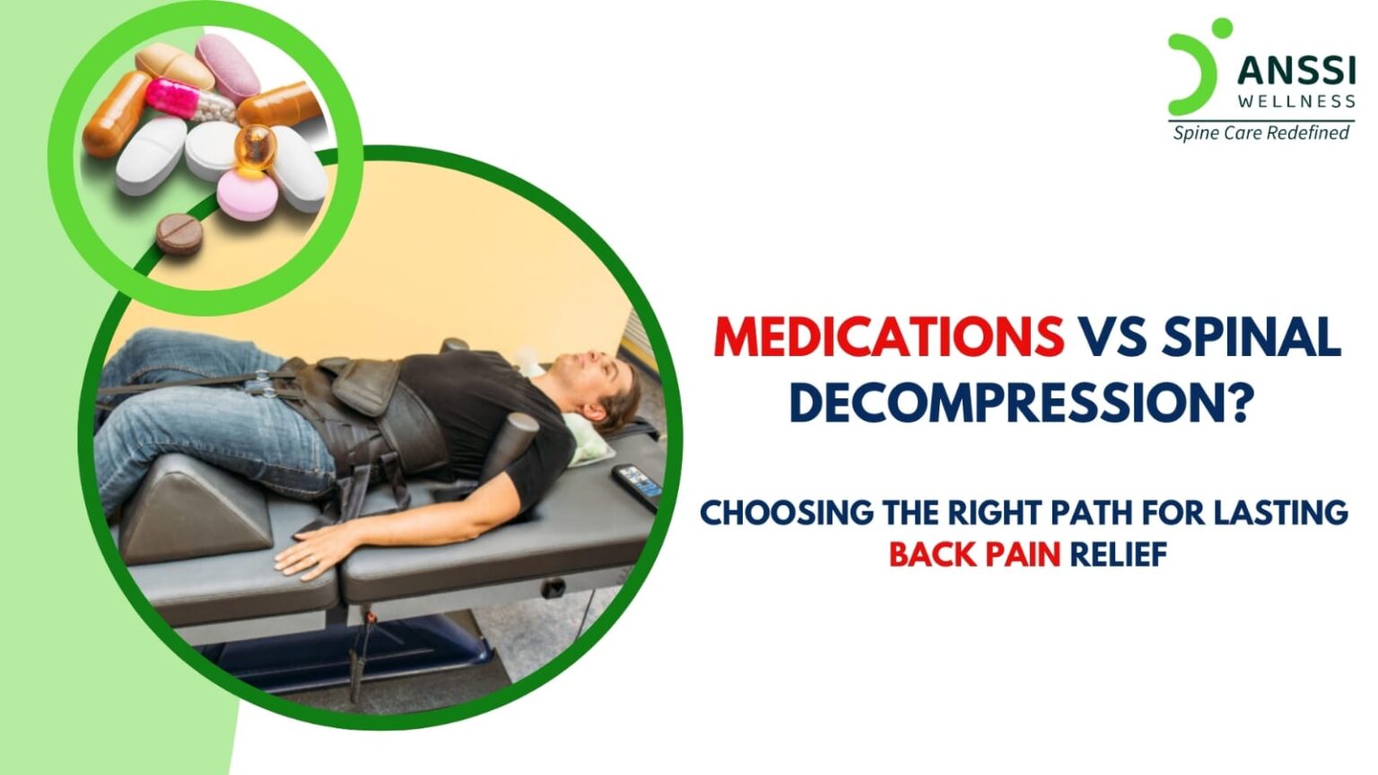 Medications vs. Spinal Decompression for Back Pain Relief