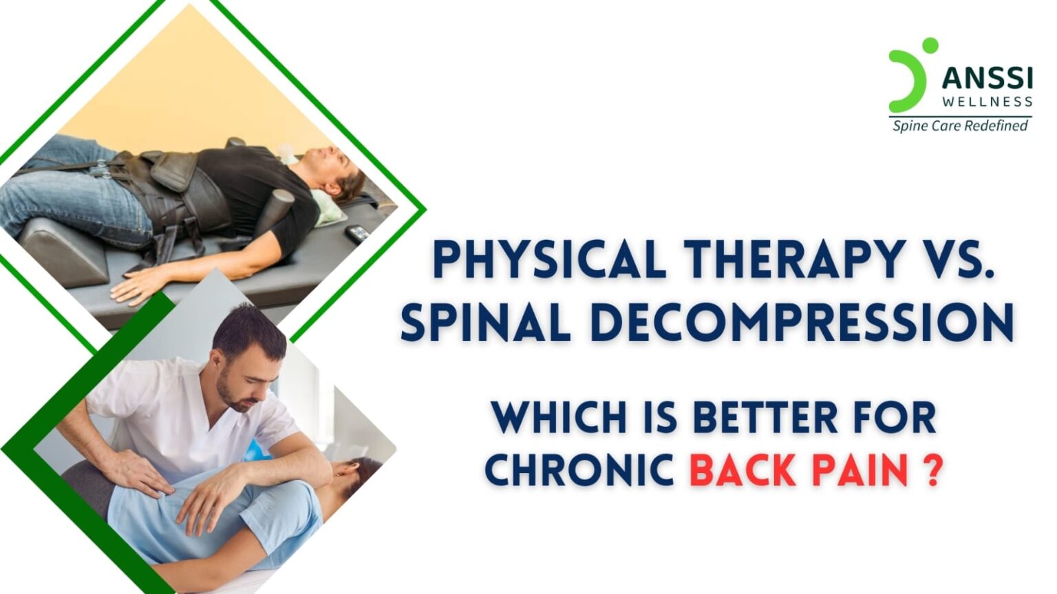 Chronic Back Pain: Physical Therapy vs. Spinal Decompression