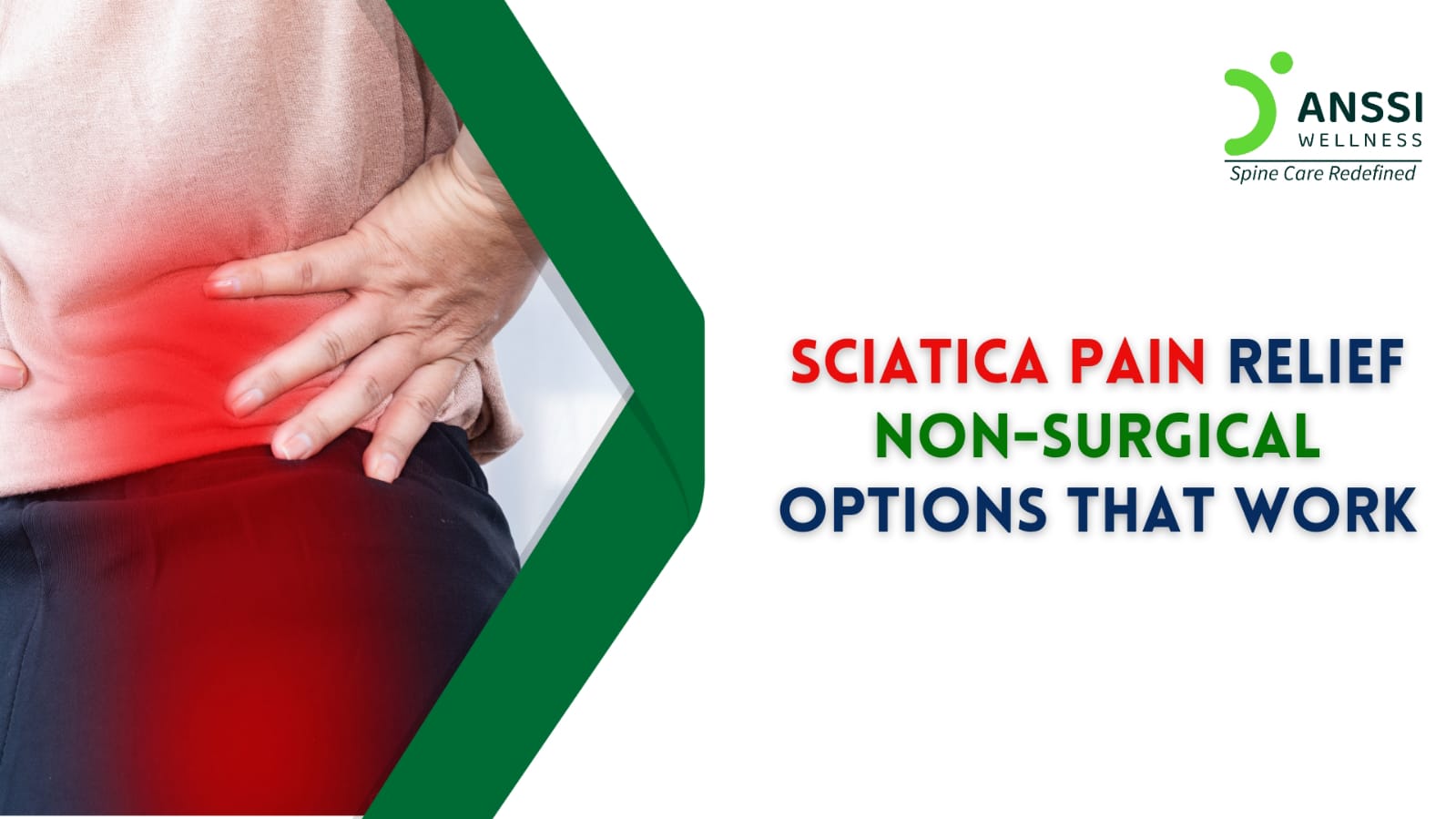 Effective Non-Surgical Treatments for Sciatica Pain Relief