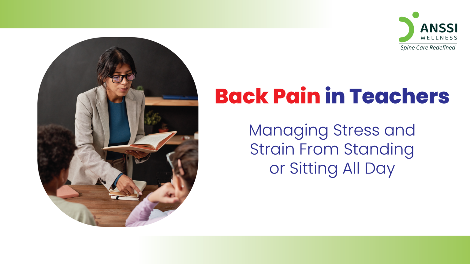 Back Pain in Teachers: Causes, Prevention & Treatment