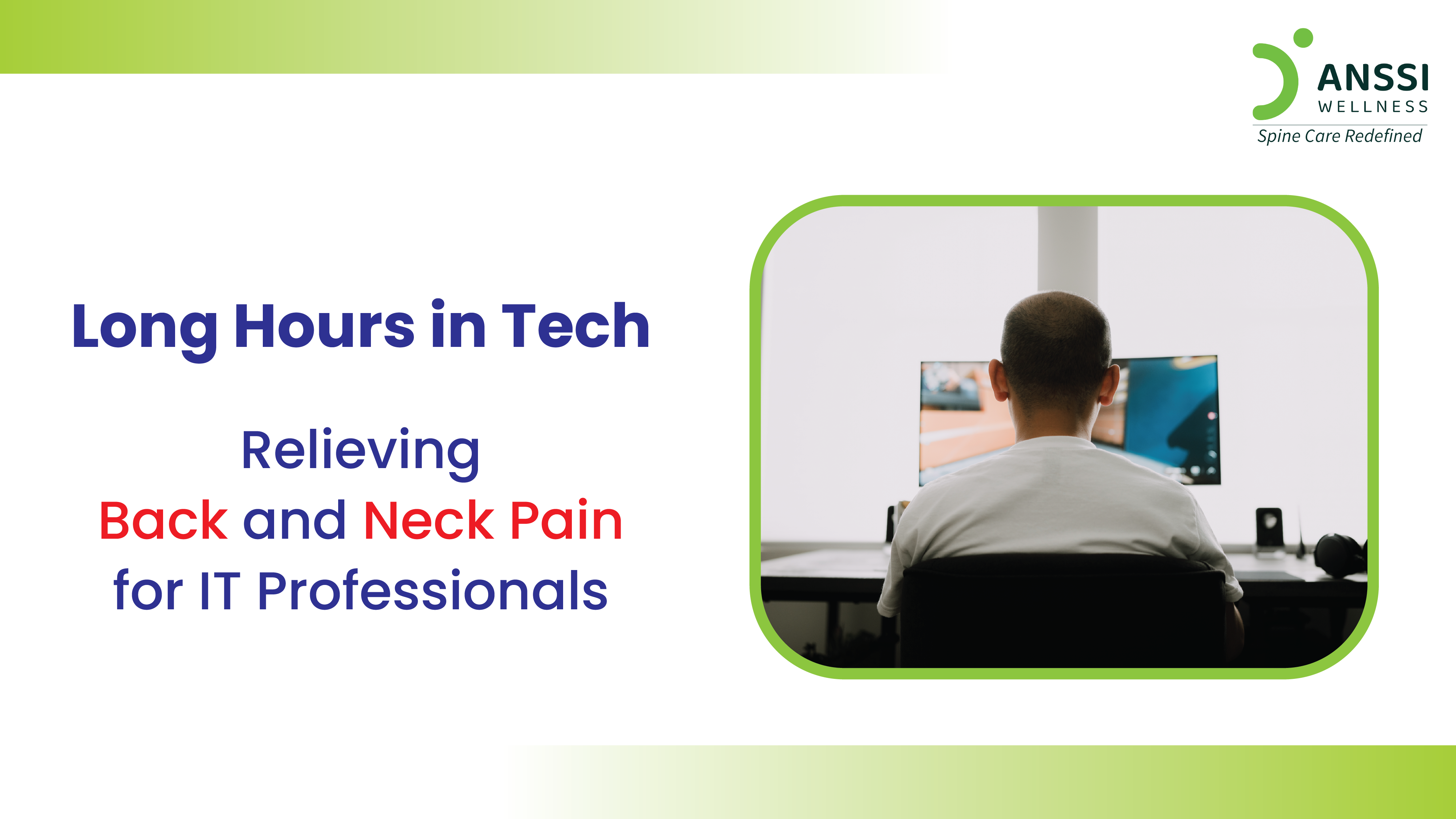 Back & Neck Pain Relief for IT Professionals