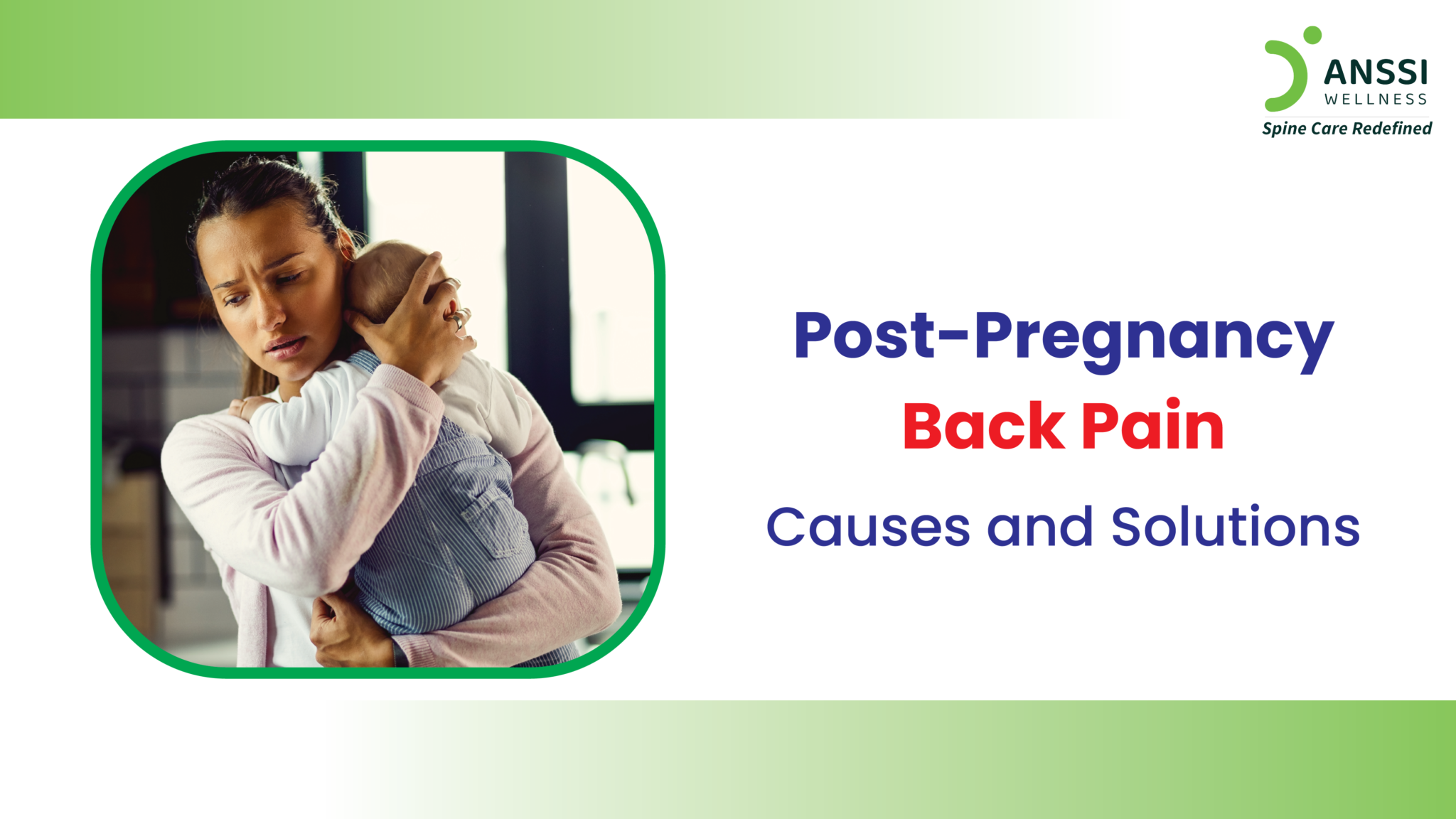 Post-Pregnancy Back Pain: Causes & Relief