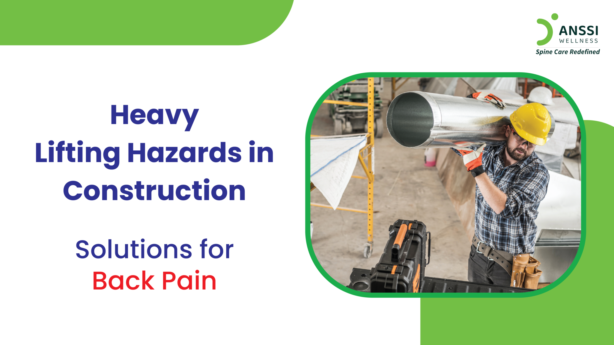 Back Pain in Construction Workers: Safe Non-Surgical Relief