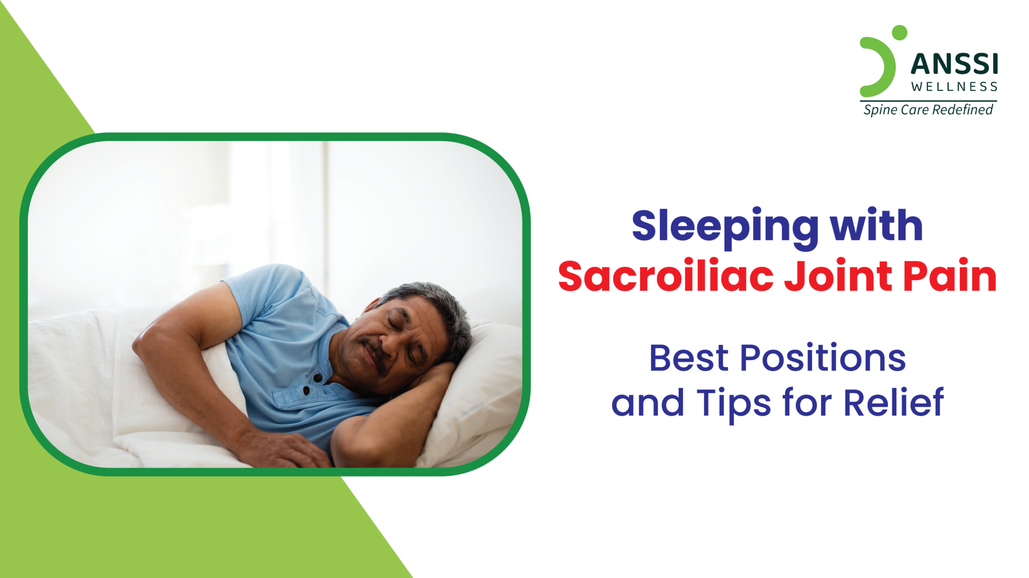 Best Sleeping Positions for Sacroiliac Joint Pain Relief