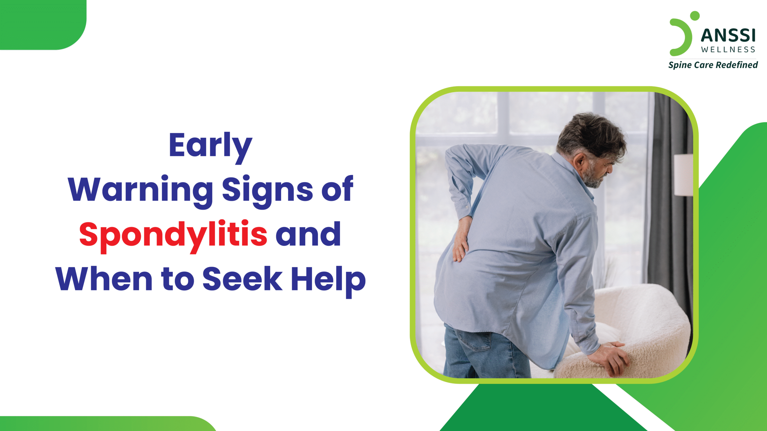 Early Signs of Spondylitis & Natural Treatment Options