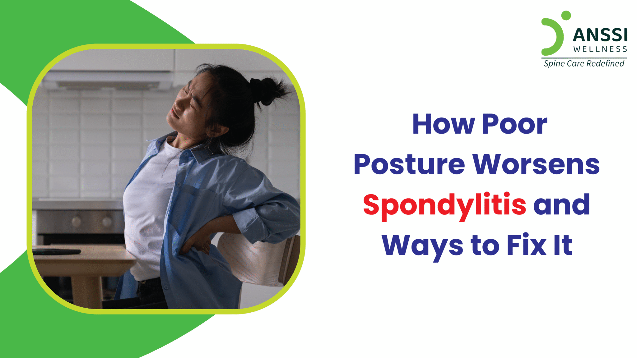Posture and Spondylitis: Improve Spine Health Naturally
