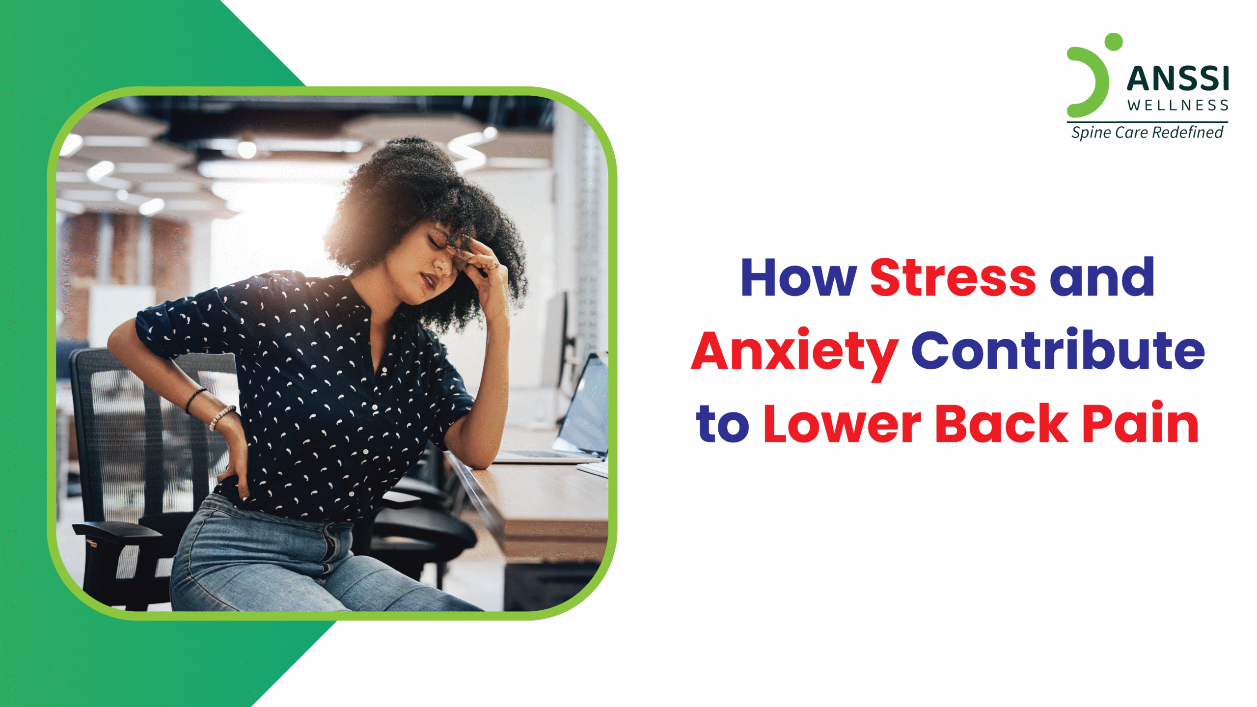 How Stress Causes Lower Back Pain & Effective Relief Tips
