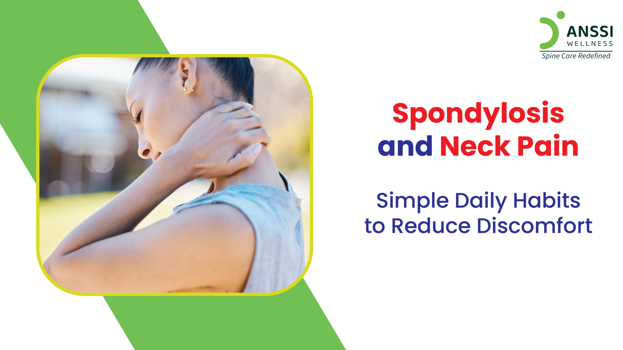Cervical Spondylosis Relief with Daily Habits