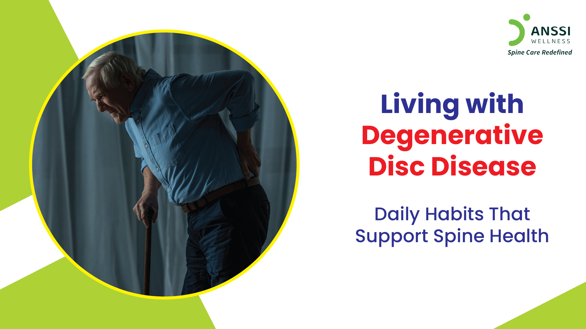 Degenerative Disc Disease: Daily Habits & Relief Options