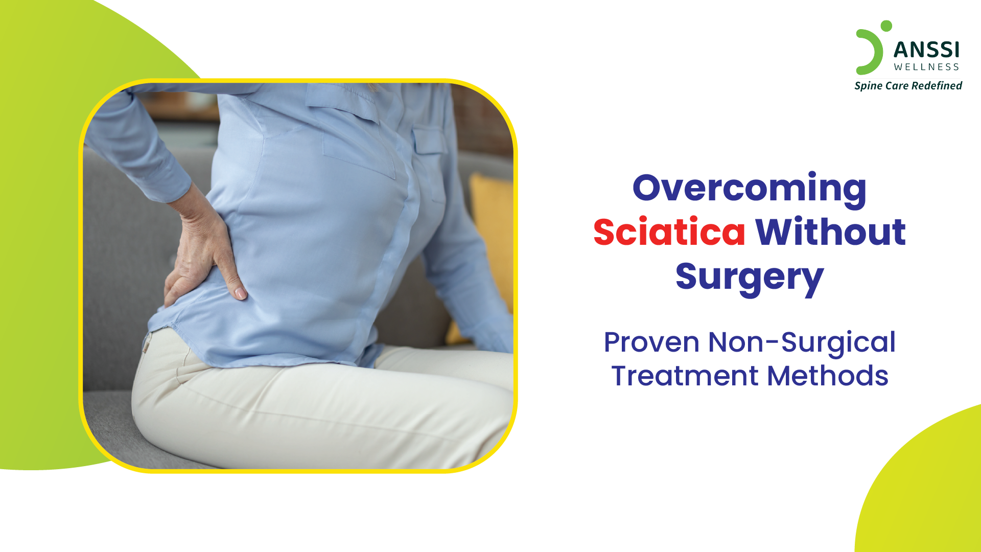 Sciatica Relief Without Surgery | Non-Surgical Treatments