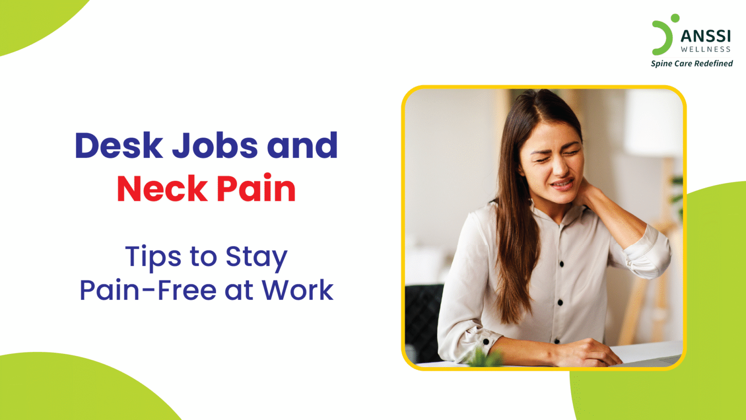 Prevent Neck Pain from Desk Jobs | ANSSI Wellness
