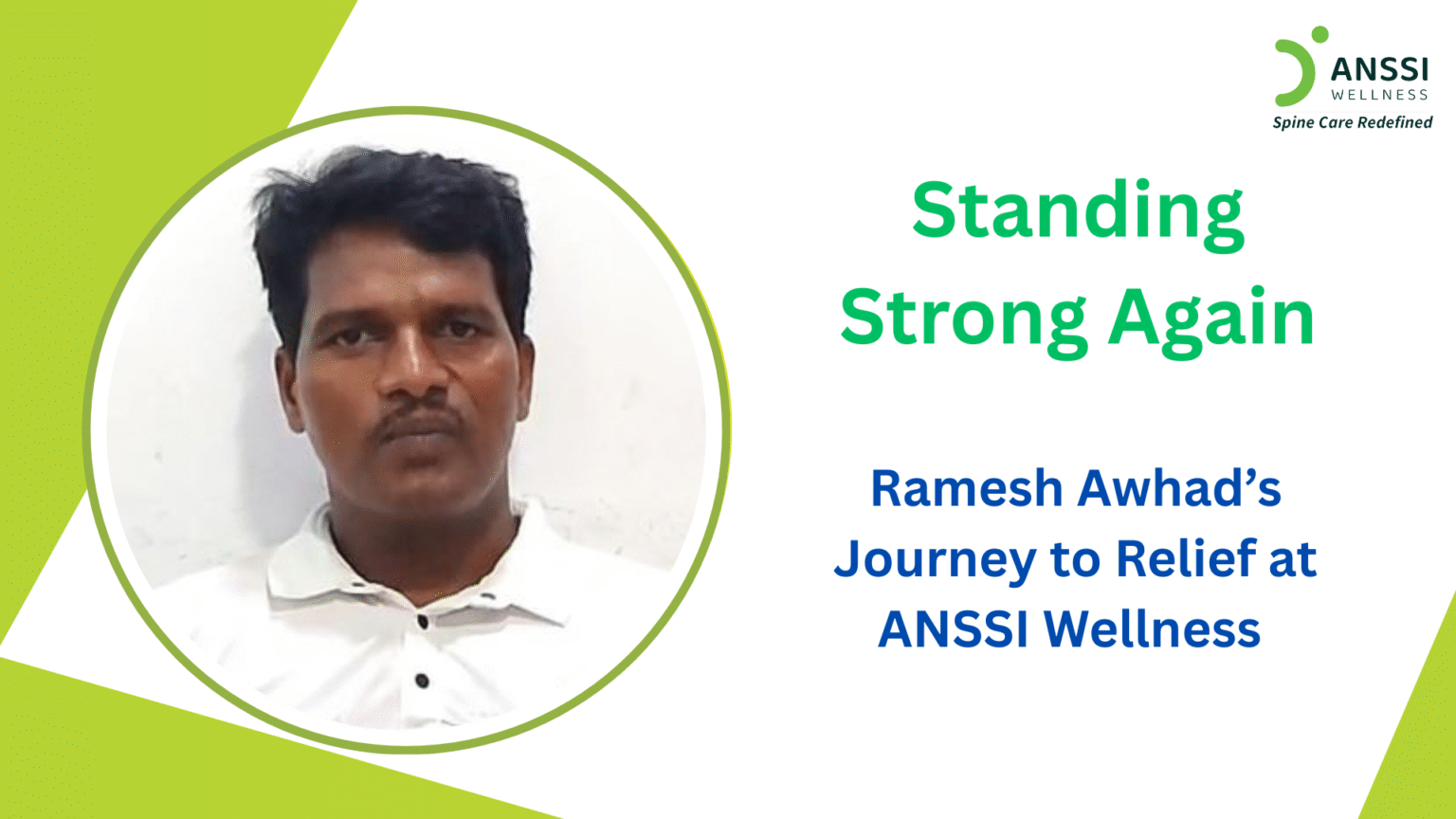 Standing Strong Again: Ramesh Awhad’s Journey to Relief at ANSSI ...