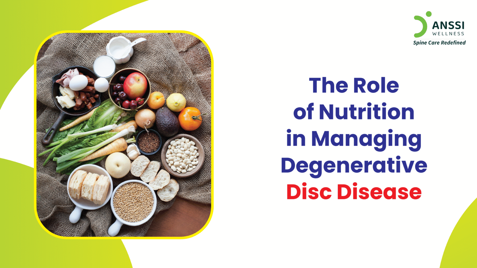 Nutrition Tips to Manage Degenerative Disc Disease Naturally