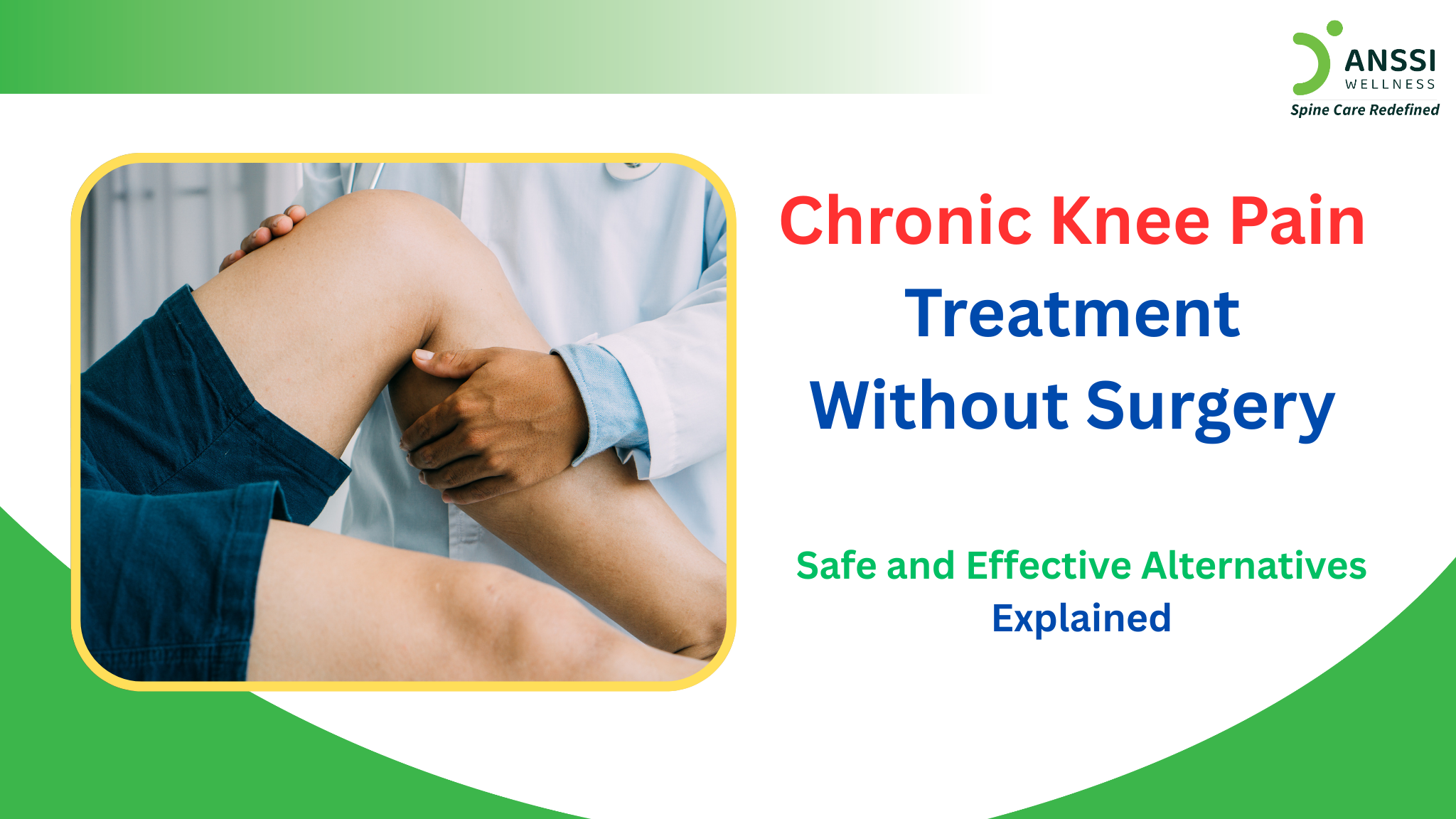 Chronic Knee Pain Treatment Without Surgery | ANSSI
