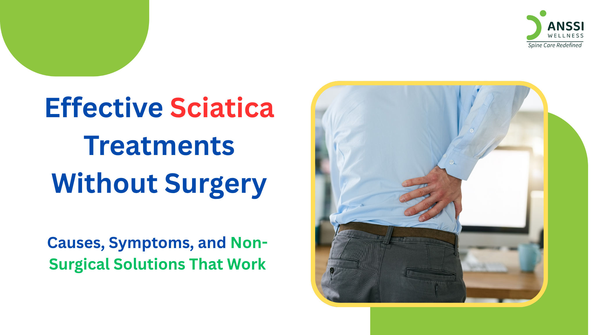 Sciatica Pain Relief Without Surgery or Medicines